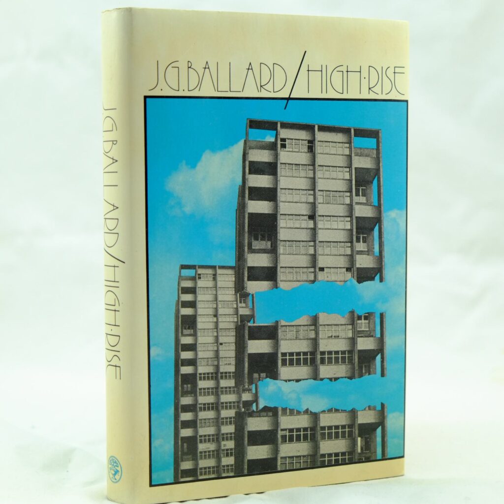 High-Rise by J. G. Ballard - Rare and Antique Books