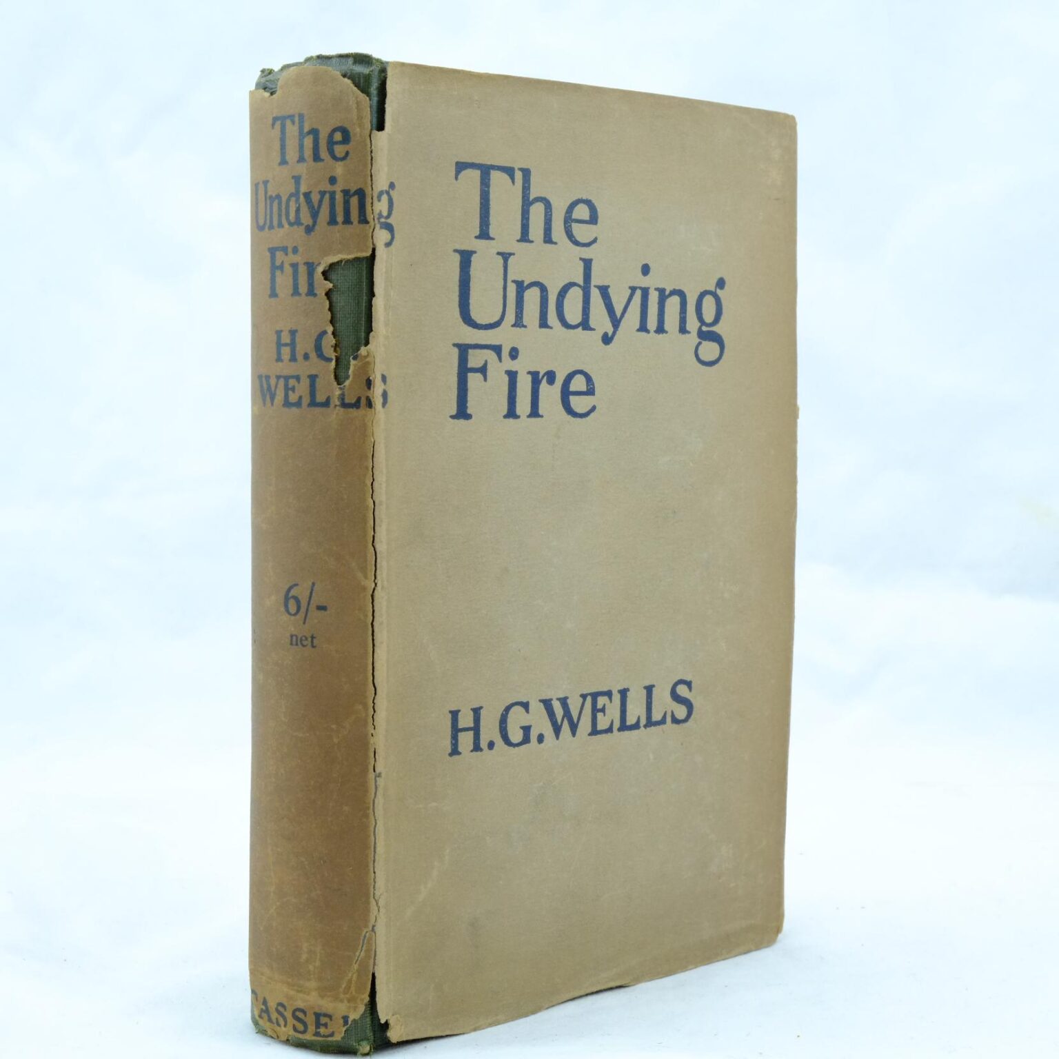 The Undying Fire signed by H G Wells - Rare and Antique Books
